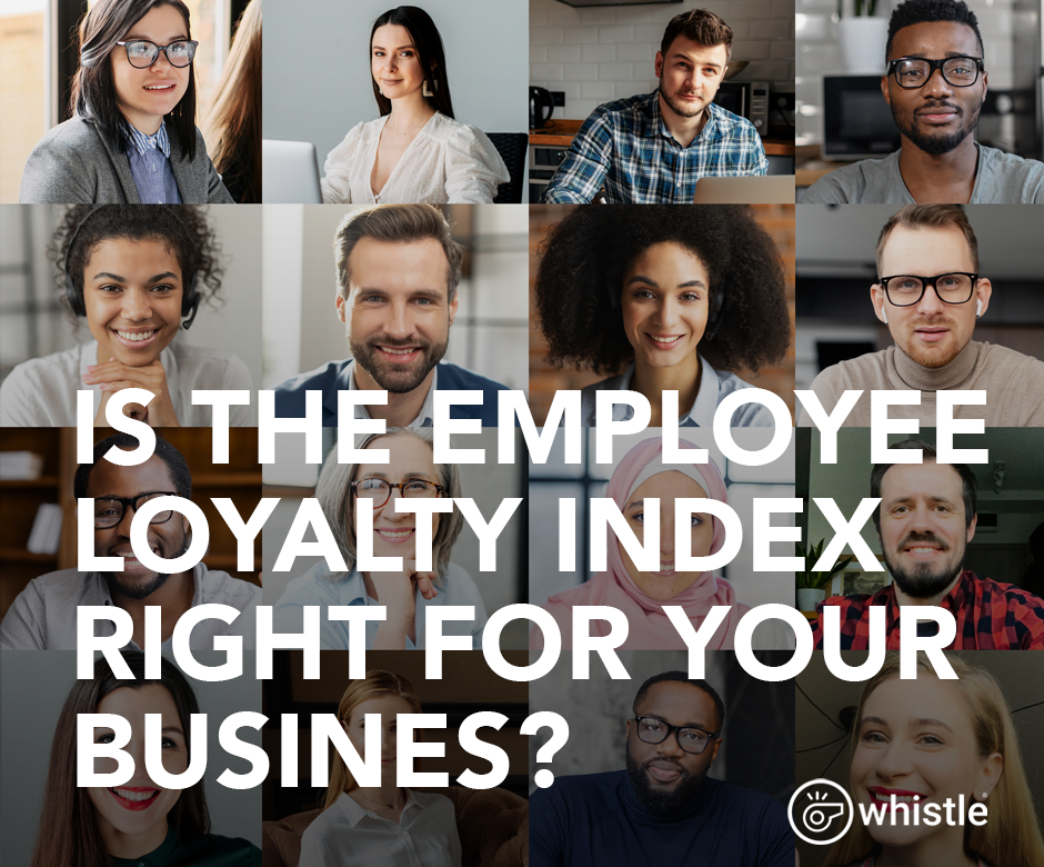 Is the Employee Loyalty Index right for your business?