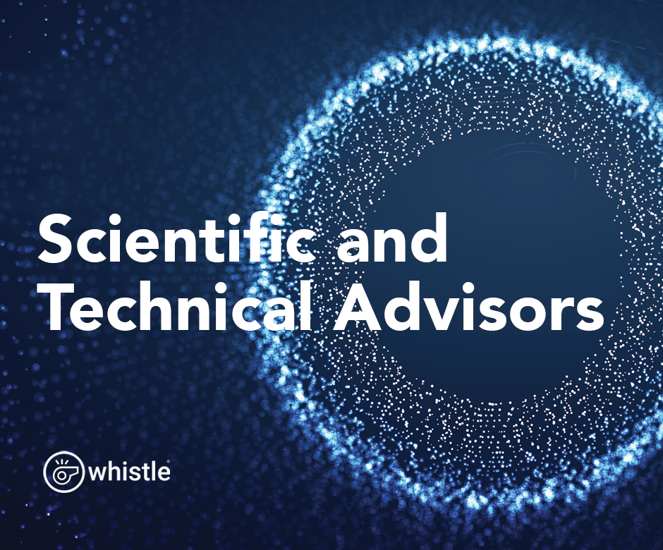 Whistle Scientific and Technical Advisors